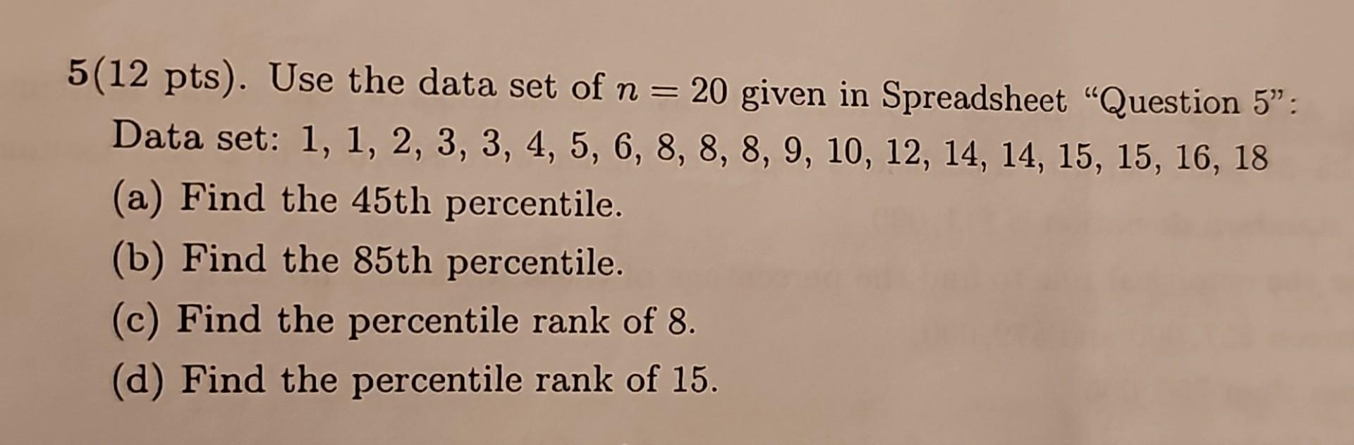 Solved 5 (12 pts). Use the data set of n=20 given in | Chegg.com