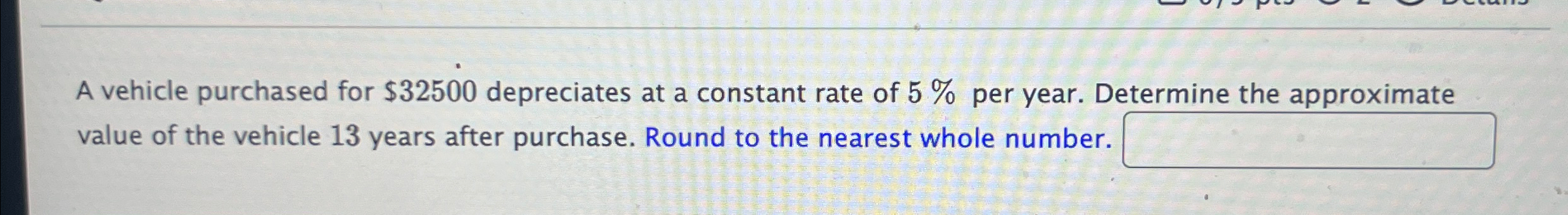 Solved A vehicle purchased for $32500 ﻿depreciates at a | Chegg.com