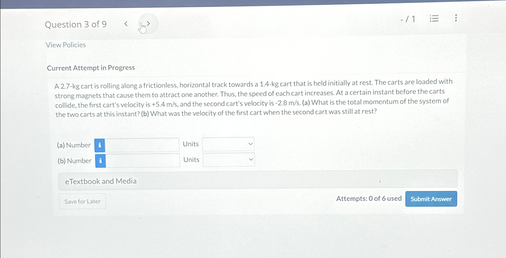 Solved Question 3 ﻿of 9∫﻿﻿m?>-1View PoliciesCurrent Attempt | Chegg.com