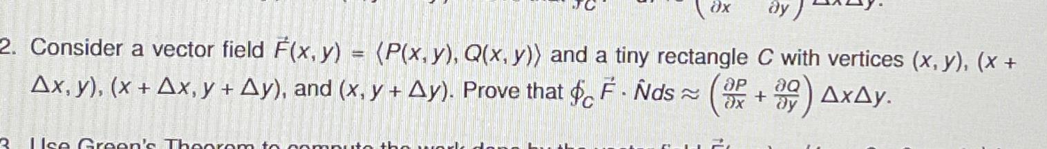 Solved Consider a vector field vec(F)(x,y)=(:P(x,y),Q(x,y):) | Chegg.com