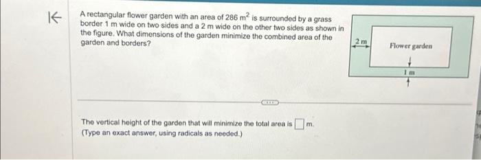 Solved K A rectangular flower garden with an area of 286 m² | Chegg.com