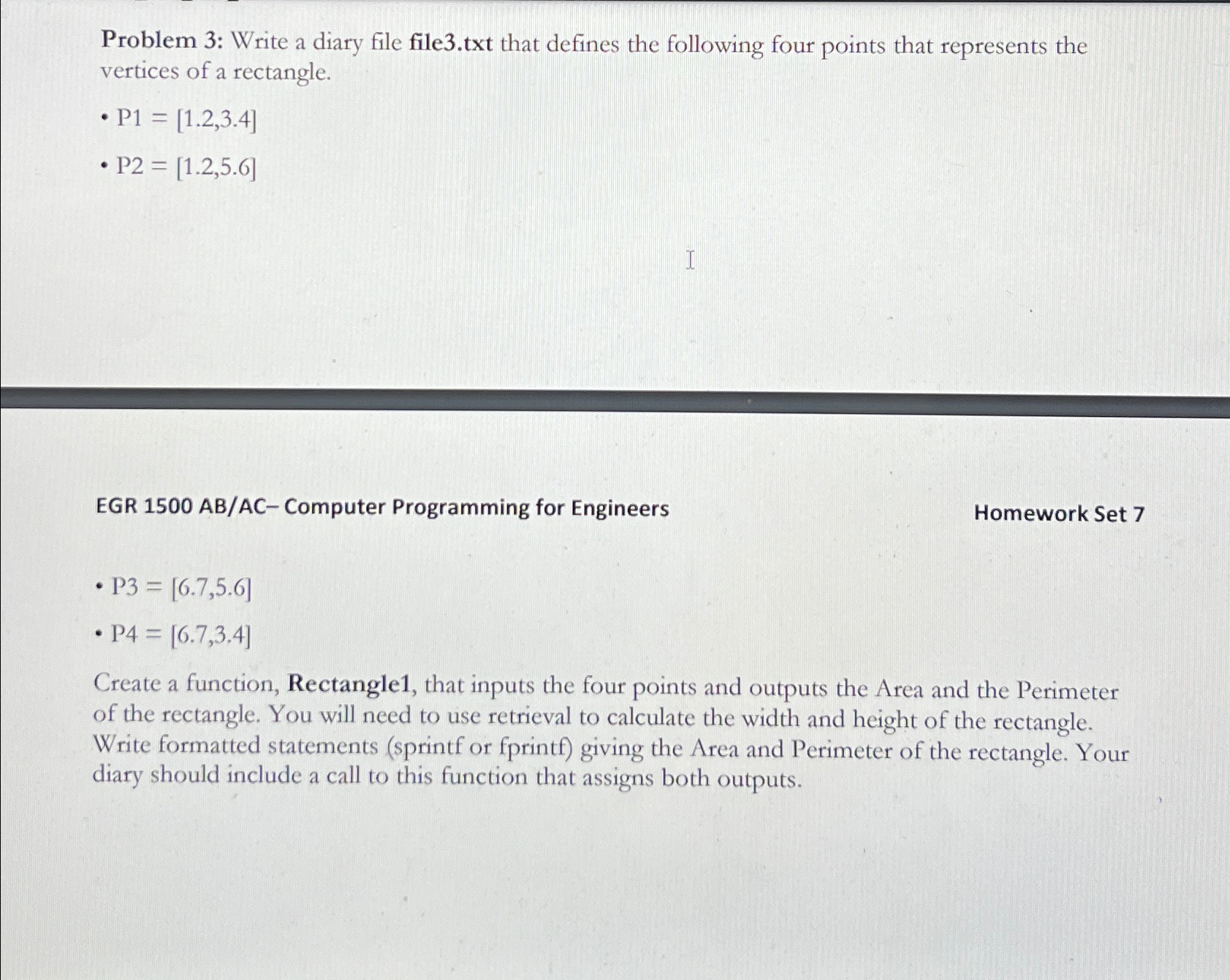 Solved Problem 3: Write a diary file file3.txt that defines | Chegg.com
