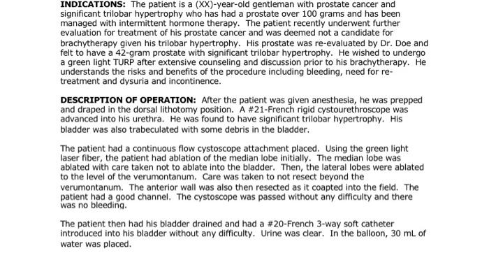 Solved INDICATIONS: The patient is a (XX)-year-old gentleman | Chegg.com