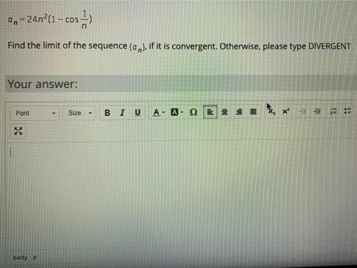 Solved Q=24n?(1-сos – Find the limit of the sequence (an), | Chegg.com