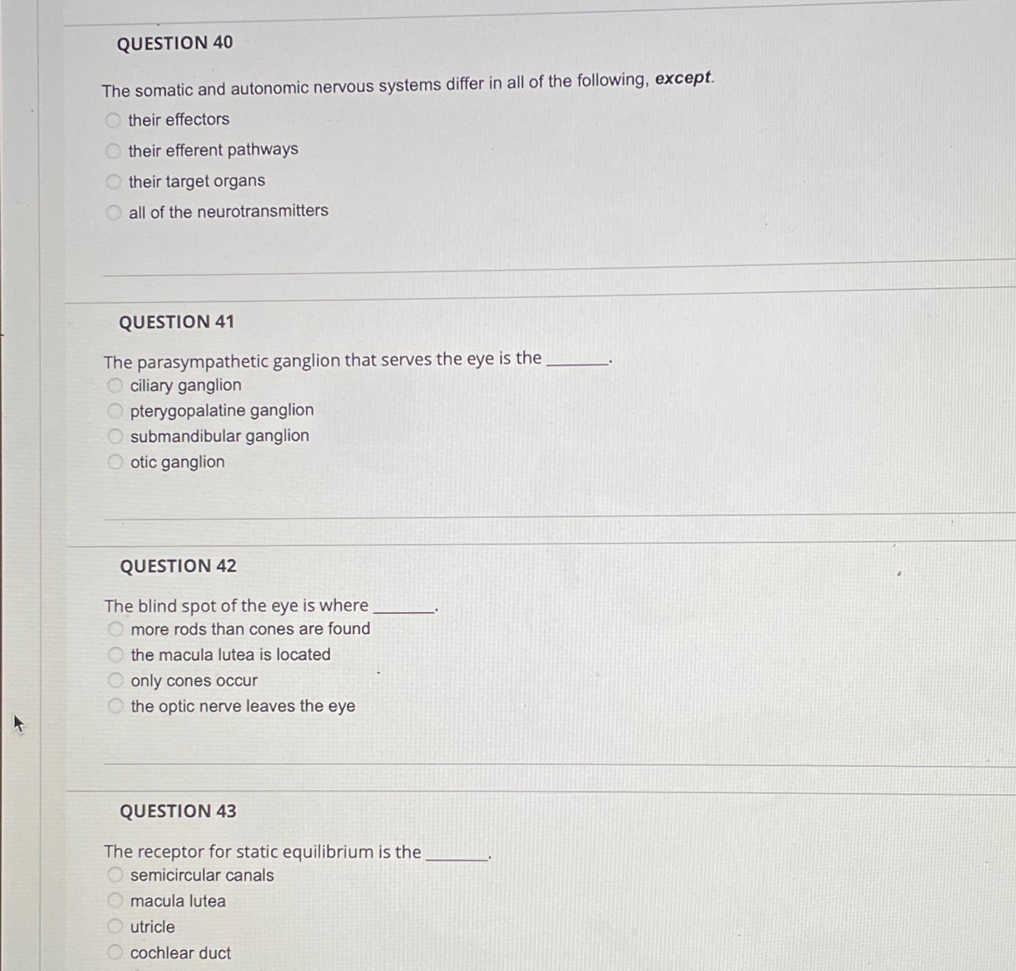 Solved QUESTION 40The somatic and autonomic nervous systems | Chegg.com