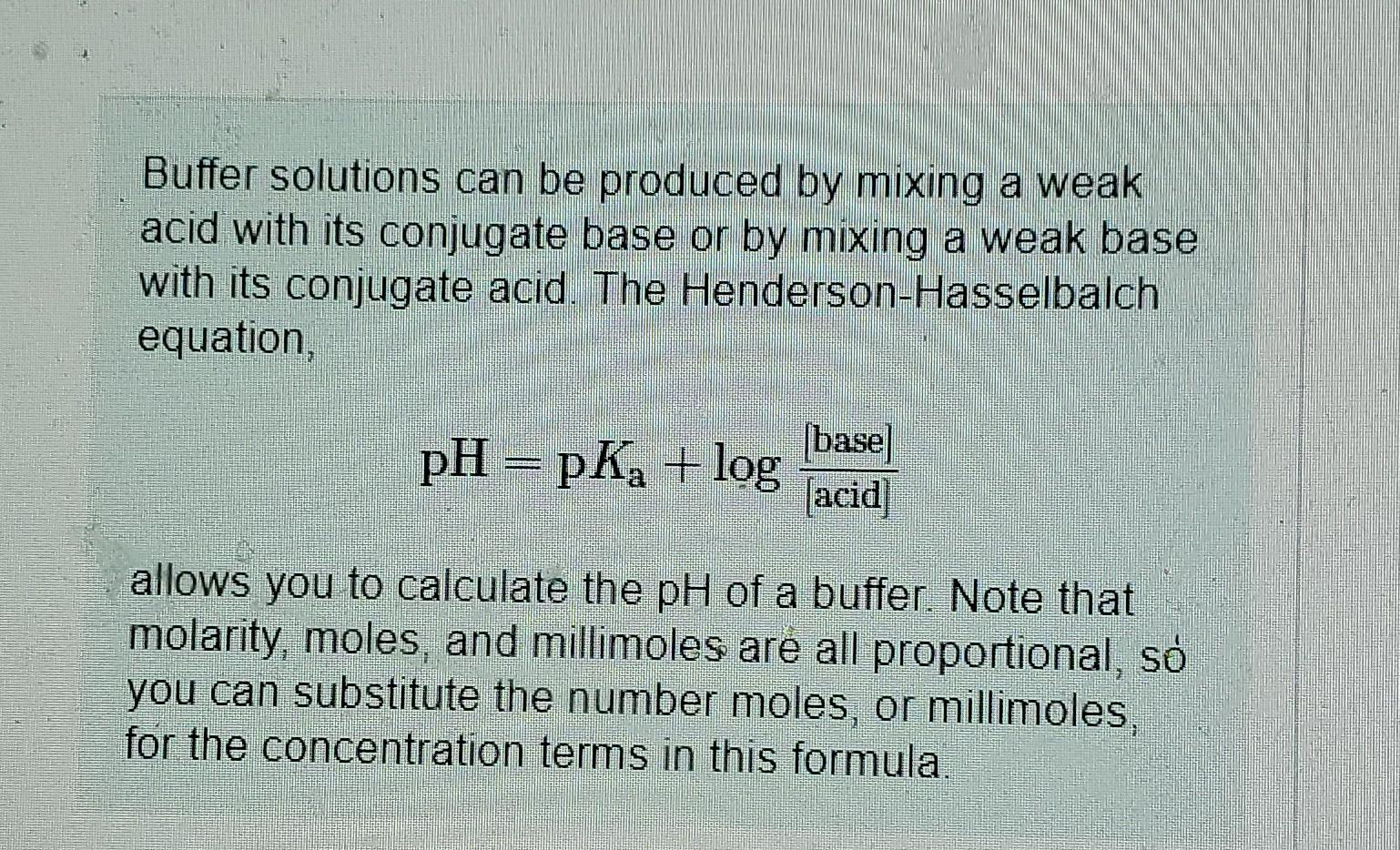 Solved You need to produce a buffer solution that has a pH | Chegg.com