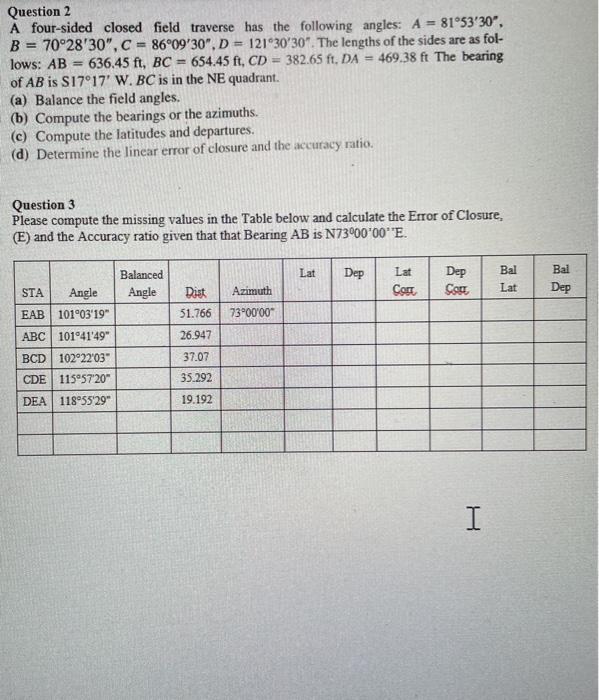 Solved Question 2 A four-sided closed field traverse has the | Chegg.com
