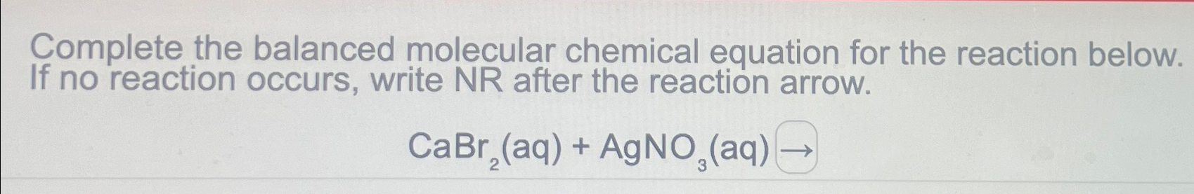 Solved Complete the balanced molecular chemical equation for | Chegg.com