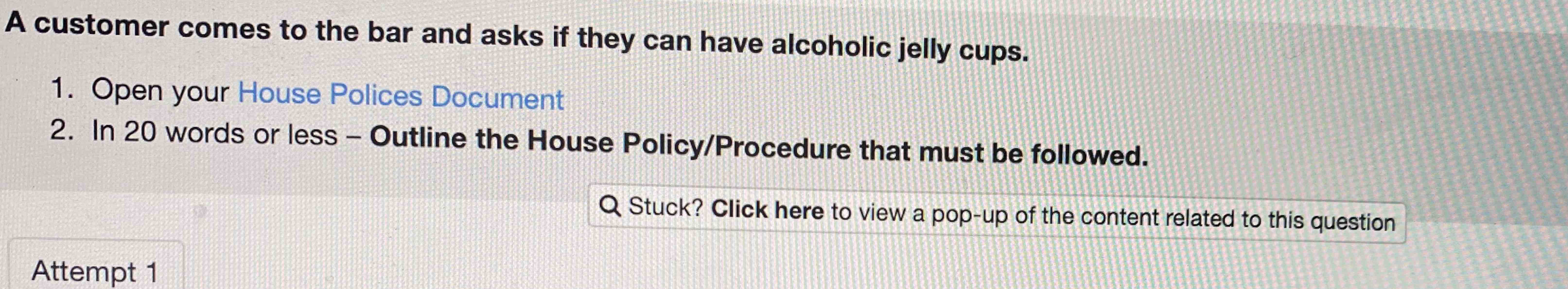 Solved A customer comes to the bar and asks if they can have | Chegg.com