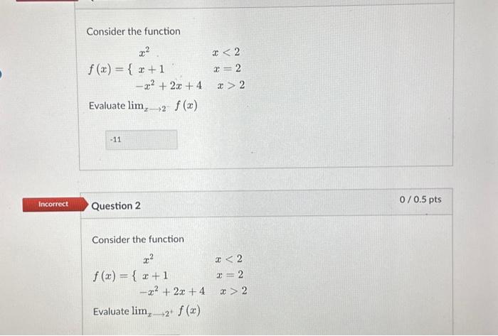 Solved Consider the function f(x)=⎩⎨⎧x2x+1−x2+2x+4x 2 | Chegg.com