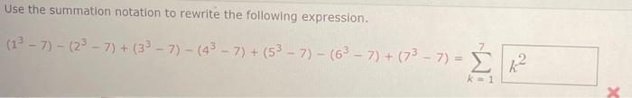 Solved Use the summation notation to rewrite the following | Chegg.com