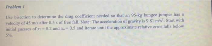 Solved Develop your own M-file for bisection in a similar | Chegg.com