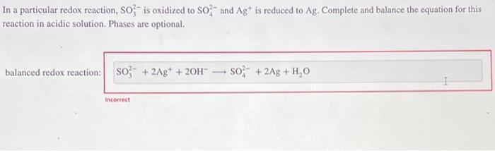 Solved 2- In a particular redox reaction, SO3 is oxidized to | Chegg.com