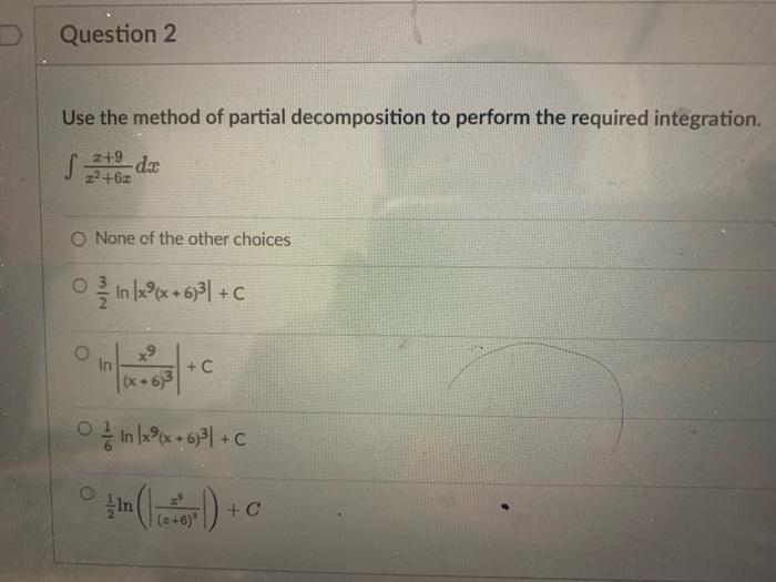 Solved Use the method of partial decomposition to perform | Chegg.com