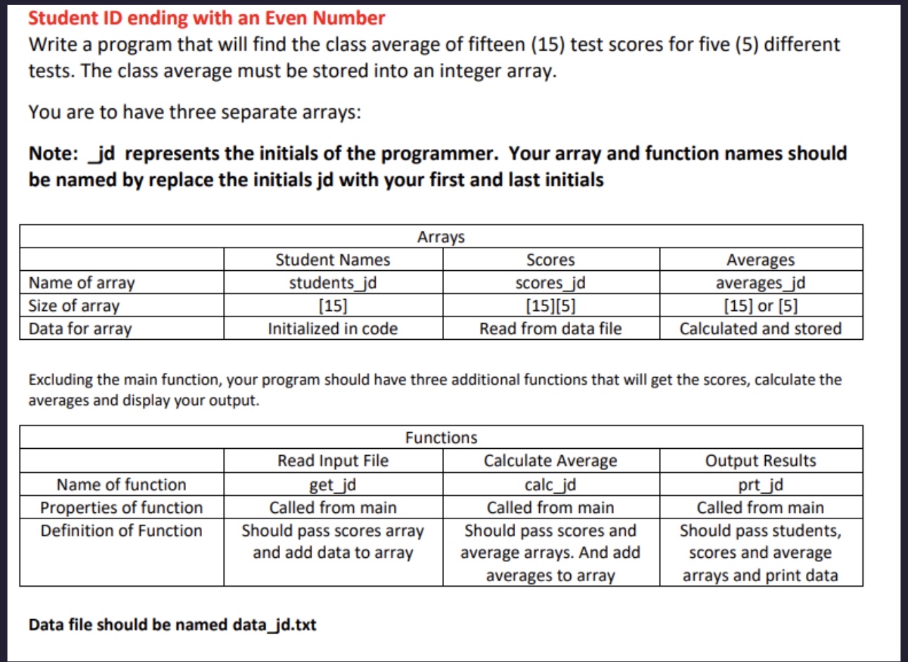 Solved Student ID ending with an Even NumberWrite a program | Chegg.com