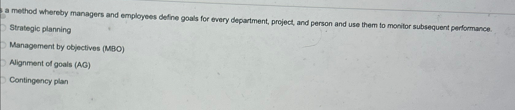 Solved a method whereby managers and employees define goals | Chegg.com