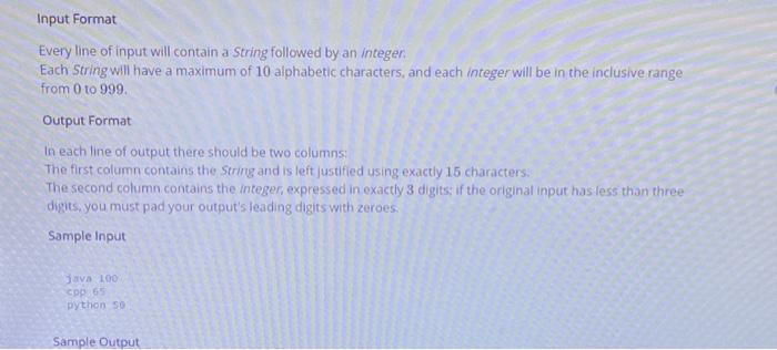 Solved Every line of input will contain a String followed by | Chegg.com