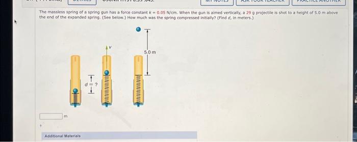 Solved The massless spring of a spring gun has a force | Chegg.com