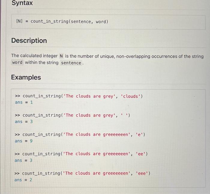 Solved Syntax [N]= count_in_string(sentence, word ) | Chegg.com