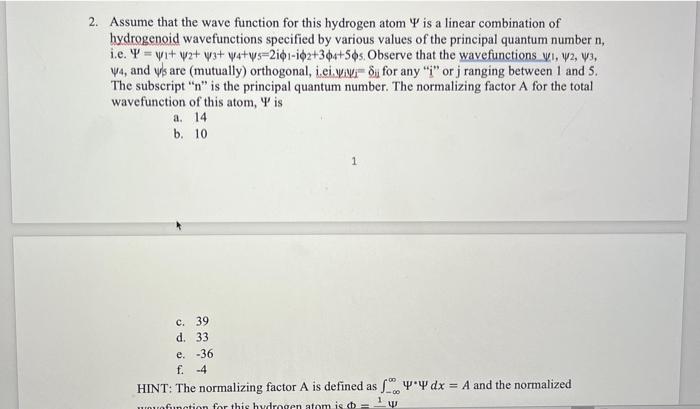 Solved Assume that the wave function for this hydrogen atom | Chegg.com