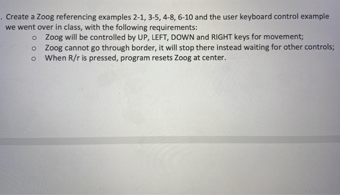 Create a Zoog referencing examples 2-1, 3-5, 4-8, | Chegg.com