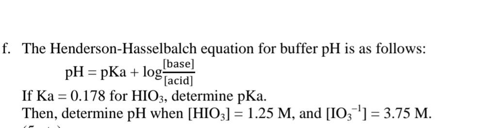 Solved The Henderson-Hasselbalch equation for buffer pH is | Chegg.com