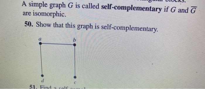Solved A Simple Graph G Is Called Self Complementary If G 6247