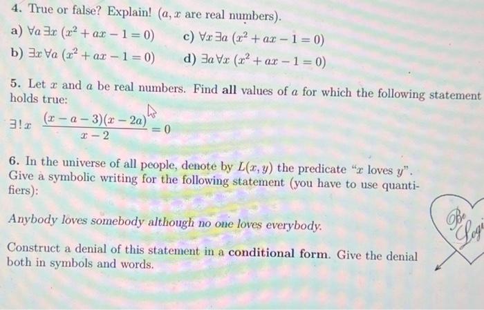 Solved 4. True or false? Explain! ( a,x are real numbers). | Chegg.com