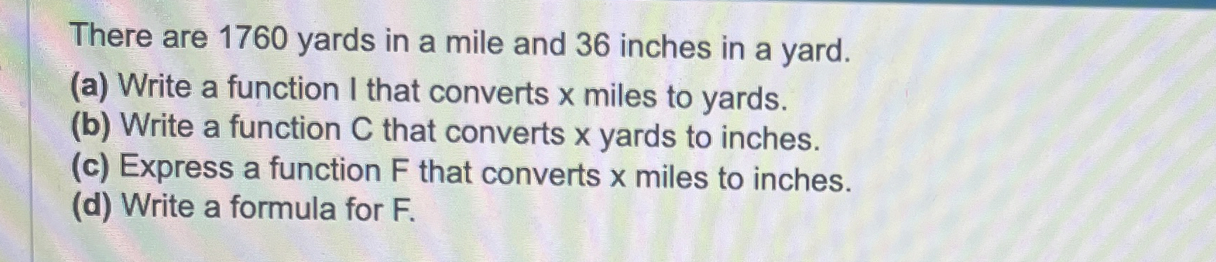 Solved There are 1760 ﻿yards in a mile and 36 ﻿inches in a | Chegg.com