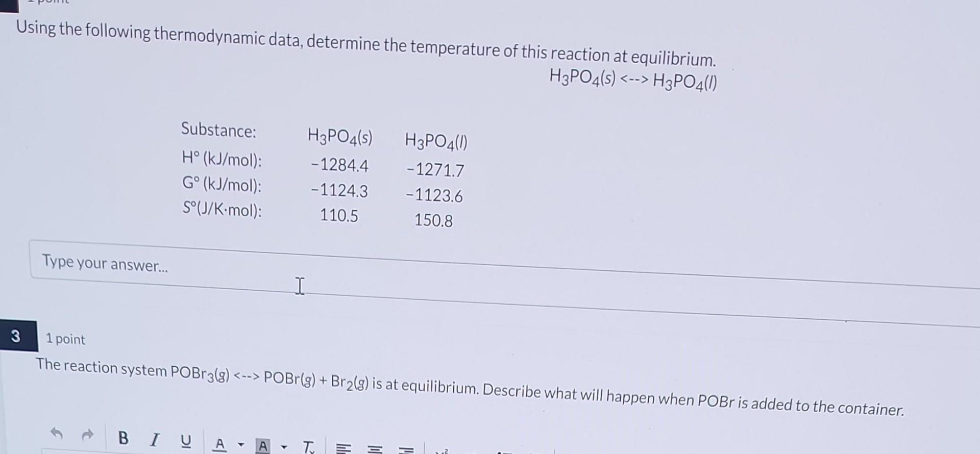 Using the following thermodynamic data, determine the | Chegg.com
