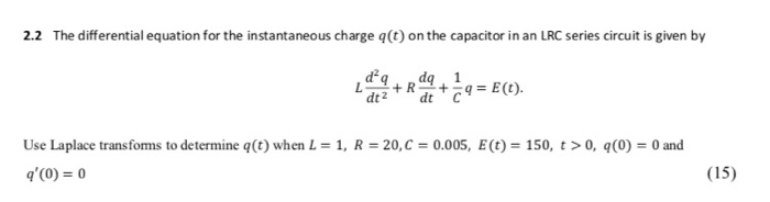 Solved 2.2 The differential equation for the instantaneous | Chegg.com