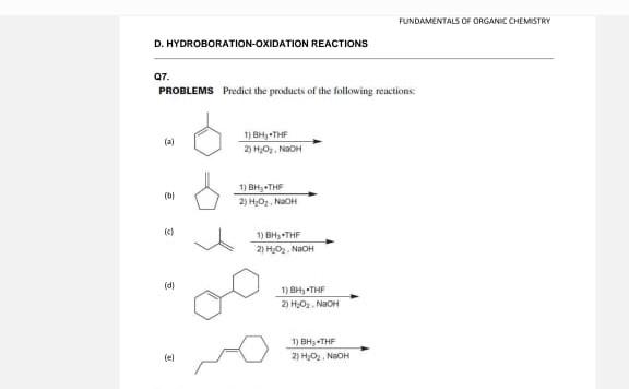 Solved D. HYDROBORATION-OXIDATION REACTIONS Q7. PROBLEMs | Chegg.com