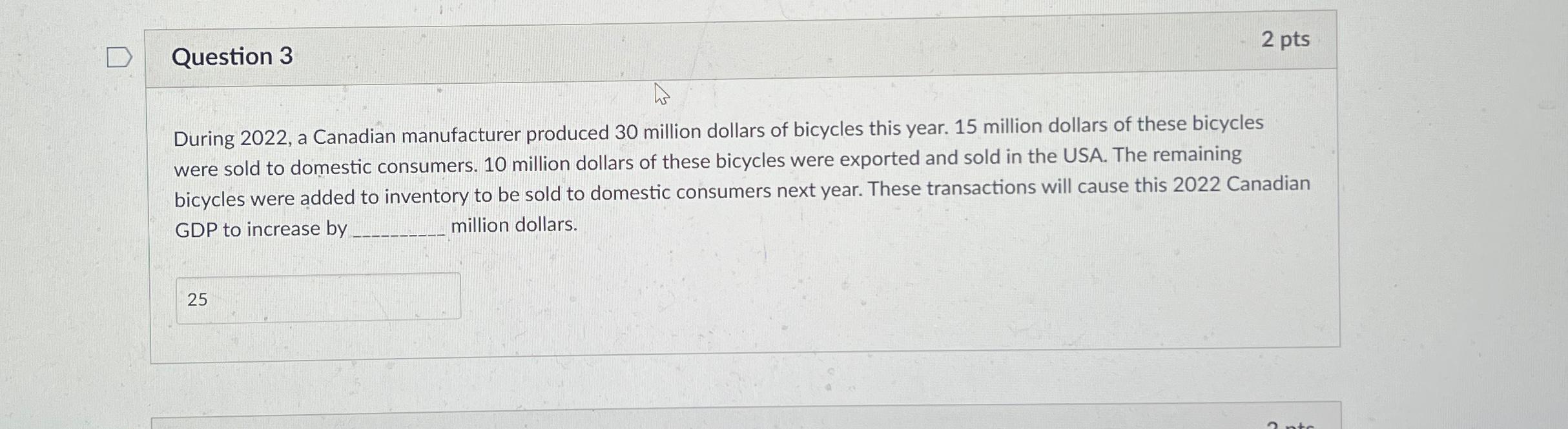 Solved Question 32 ﻿ptsDuring 2022, ﻿a Canadian manufacturer | Chegg.com