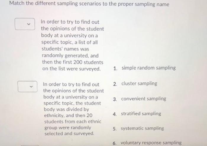 Solved Match the different sampling scenarios to the proper | Chegg.com