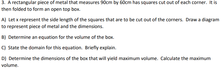 Solved A rectangular piece of metal that measures 90cm ﻿by | Chegg.com