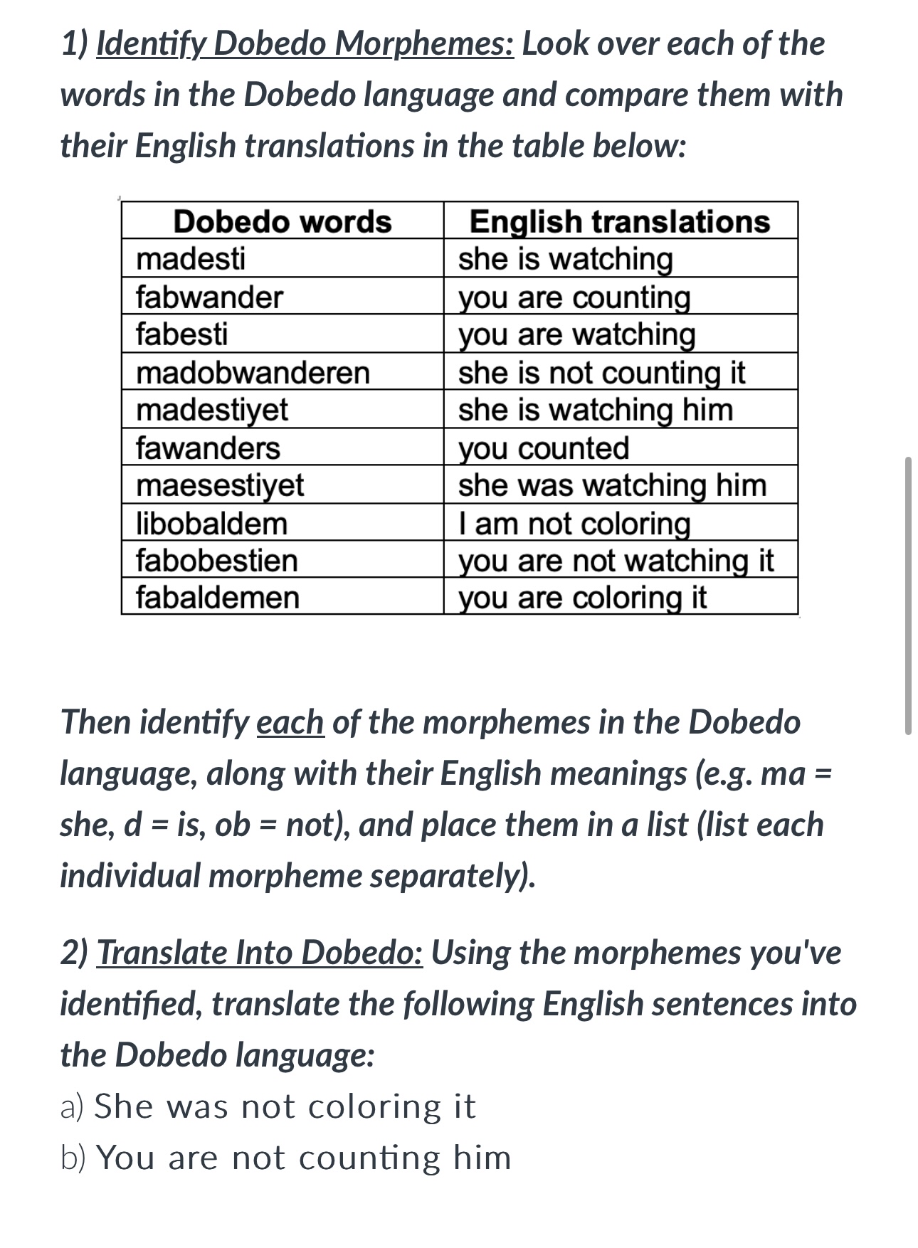 Solved Identify Dobedo Morphemes: Look over each of thewords | Chegg.com