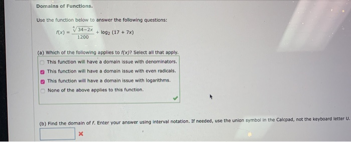 Solved Domains of Functions. Use the function below to | Chegg.com