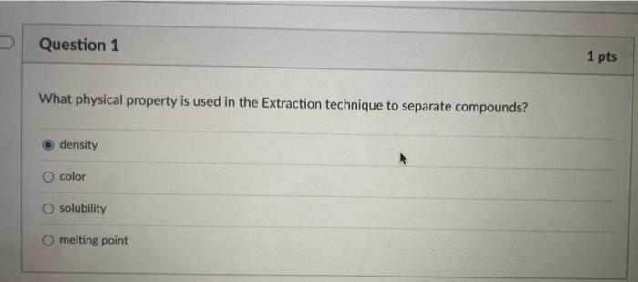 Solved Question 4 1 pts Which layer in a separatory funnel | Chegg.com