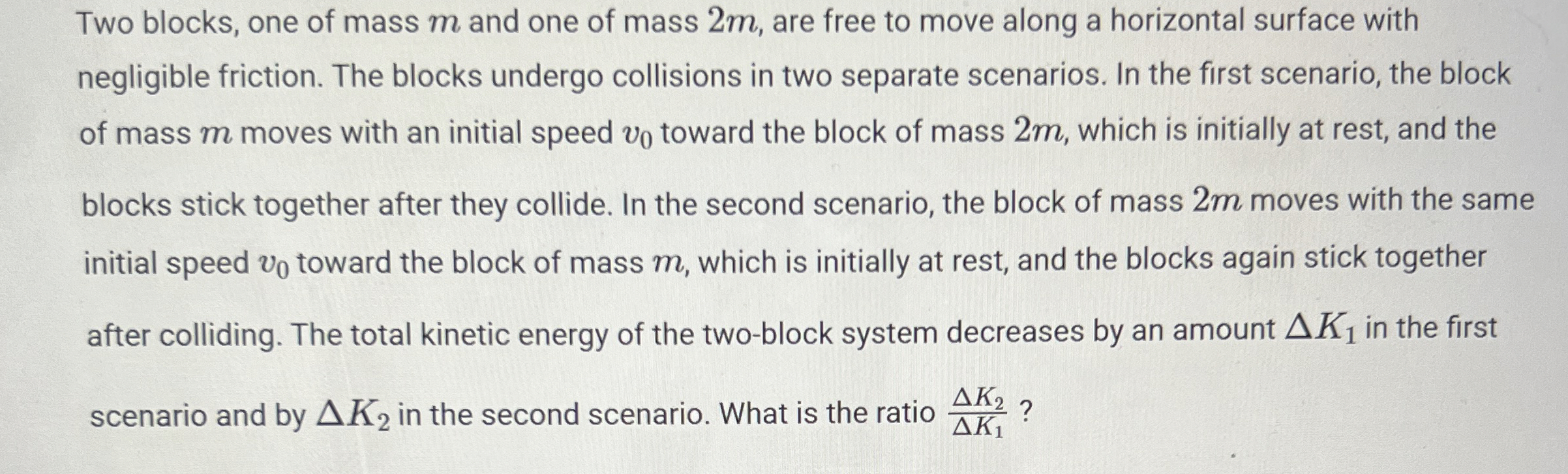 Solved Two blocks, one of mass m ﻿and one of mass 2m, ﻿are | Chegg.com