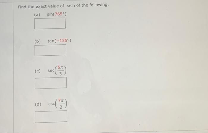Solved Find the exact value of each of the following. (a) | Chegg.com