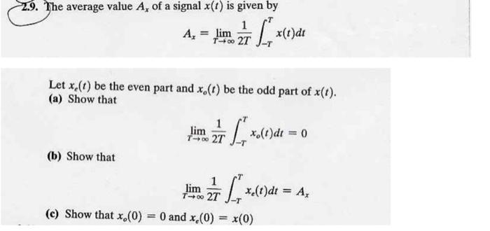 Solved 2.9. The average value Ax of a signal x(t) is given | Chegg.com