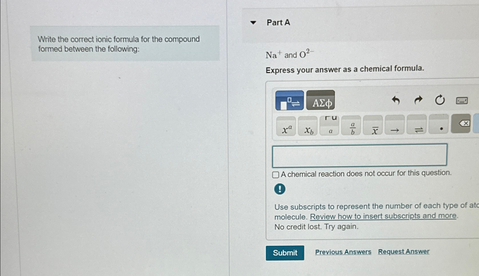 Solved Part AWrite the correct ionic formula for the | Chegg.com
