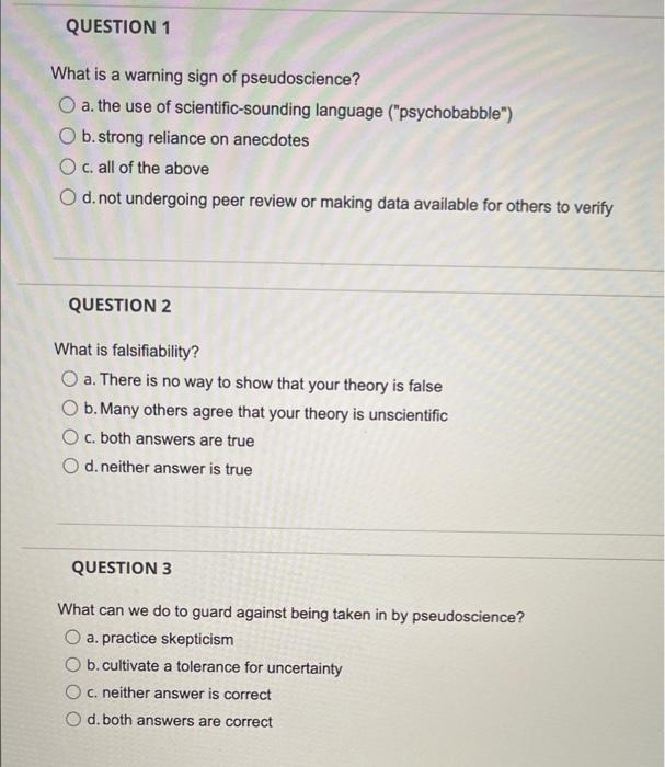 QUESTION 1 What is a warning sign of pseudoscience? O | Chegg.com