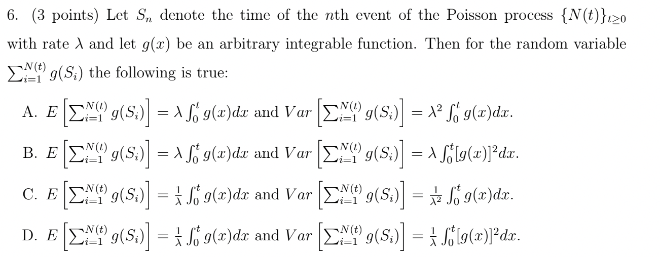 Solved (3 ﻿points) ﻿Let Sn ﻿denote the time of ﻿the nth | Chegg.com