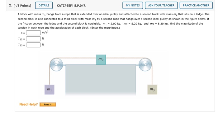 Solved DETAILS MY NOTES 2. (-/5 Points) KATZPSEF1 5.P.047. | Chegg.com Solved DETAILS MY NOTES 2. (-/5 Points) KATZPSEF1 5.P.047. | Chegg.com