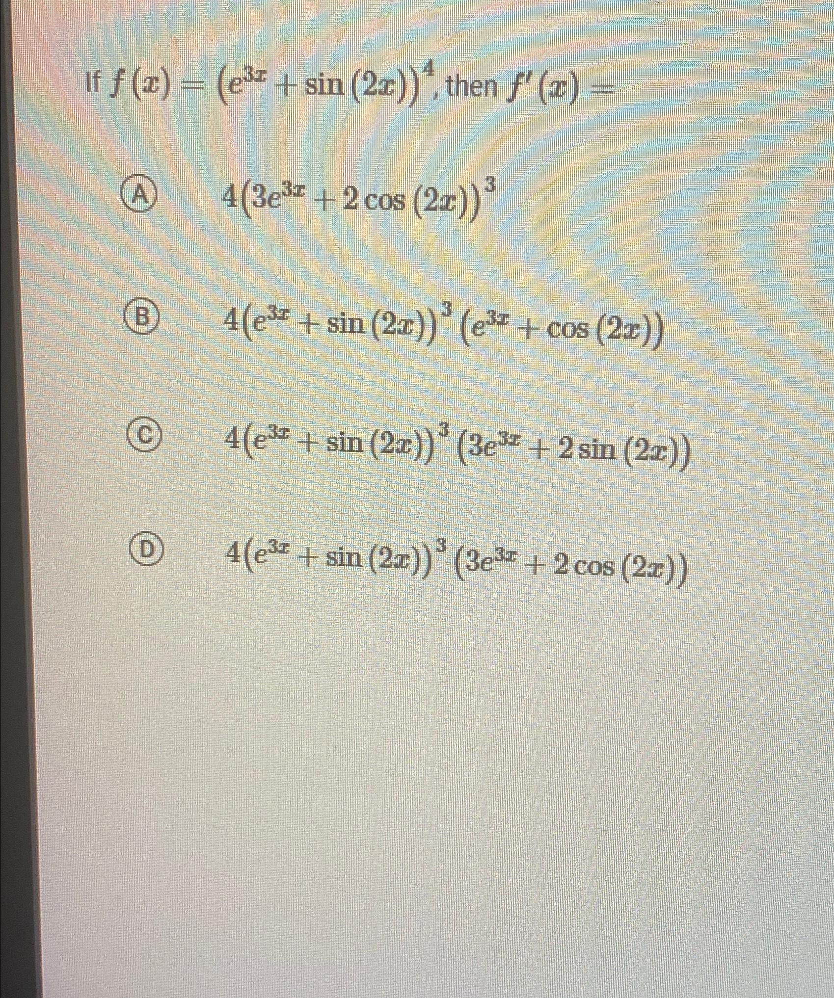 Solved If F X E3x Sin 2x 4 ﻿then