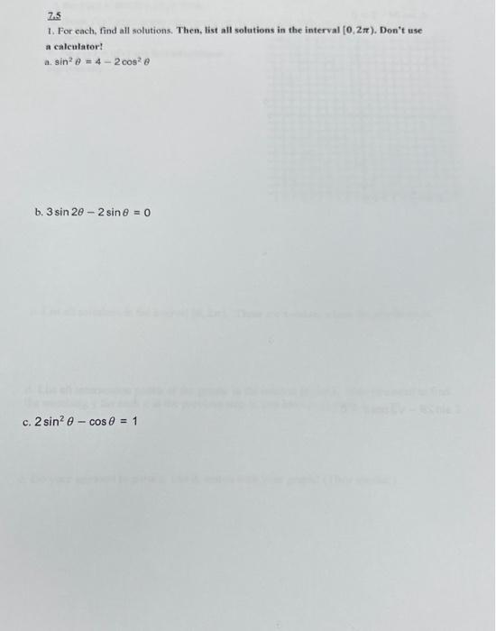 Solved 7.5 1. For each, find all solutions. Then, list all | Chegg.com