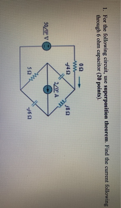 Solved 1. For the following circuit, use superposition | Chegg.com