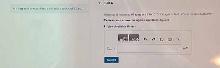Solved A 1 6- m wire is wound into a col with a radius of 32 | Chegg.com