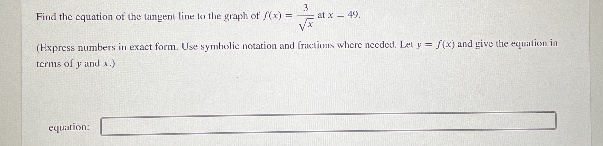 Solved Find the equation of the tangent line to the graph of | Chegg.com